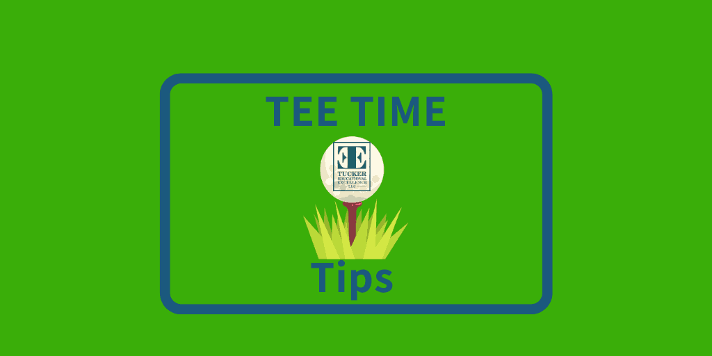 TEE Time - Our weekly time for Tips from Tee! | Tucker Educational ...